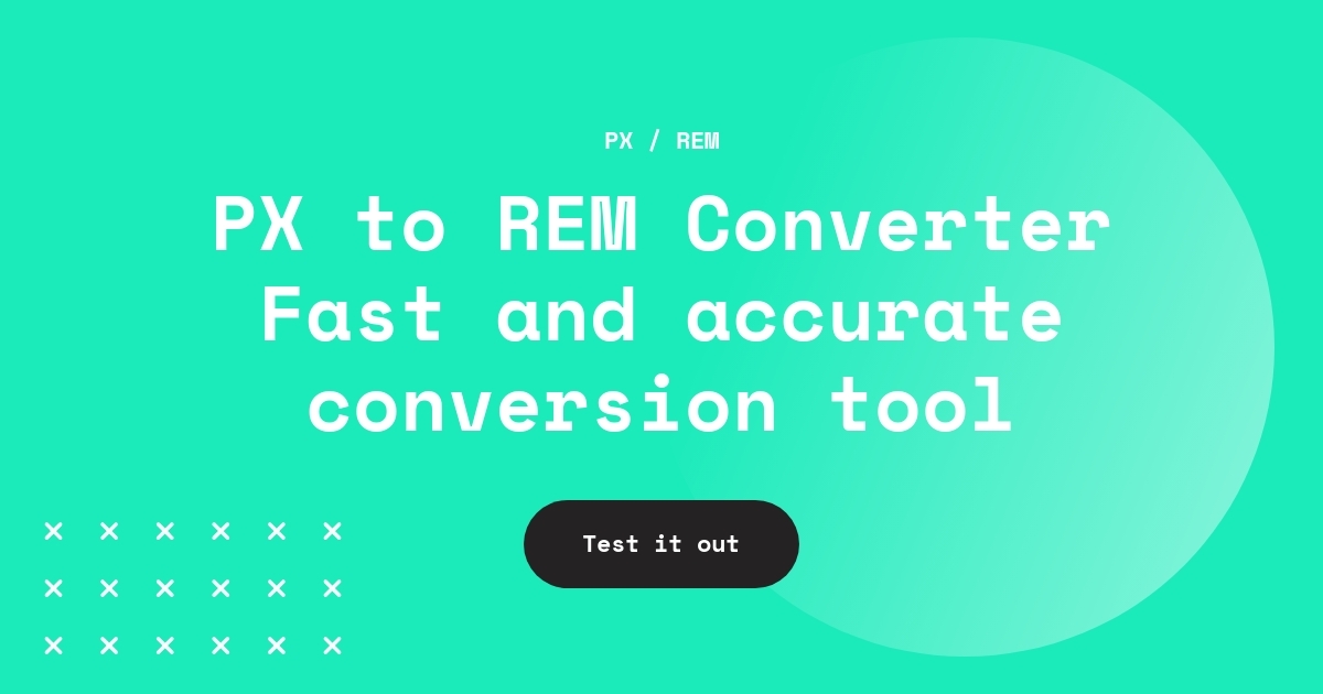 PX to REM Converter | Fast & Accurate Conversion Tool